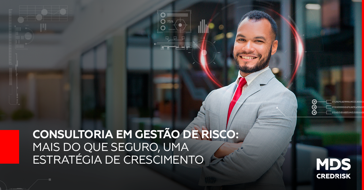 Consultoria em gestão de risco: mais do que seguro, uma estratégia de ...